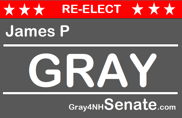 James P Gray 4 NH Senate – Elect James P Gray NH Senate